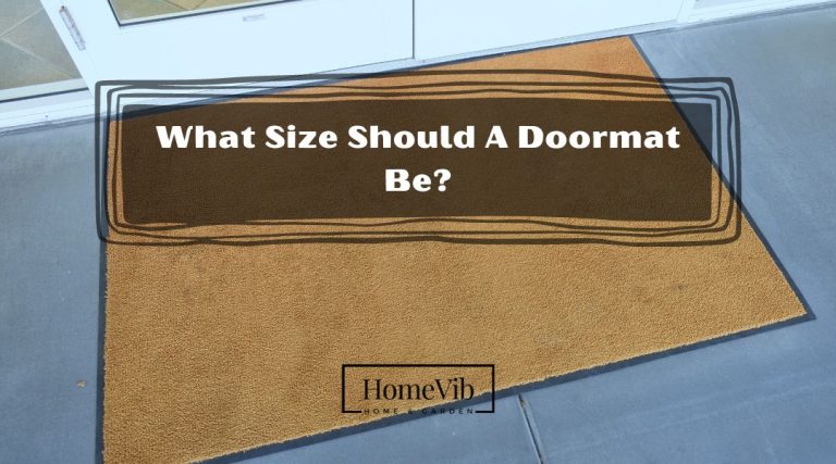 What Size Should A Doormat Be? - HomeVib