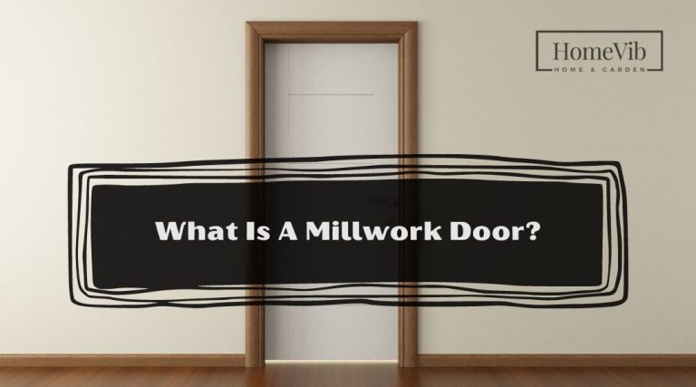 What Is A Millwork Door? - HomeVib